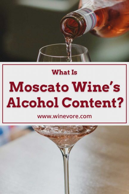 What Is Moscato Wine’s Alcohol Content? - Winevore