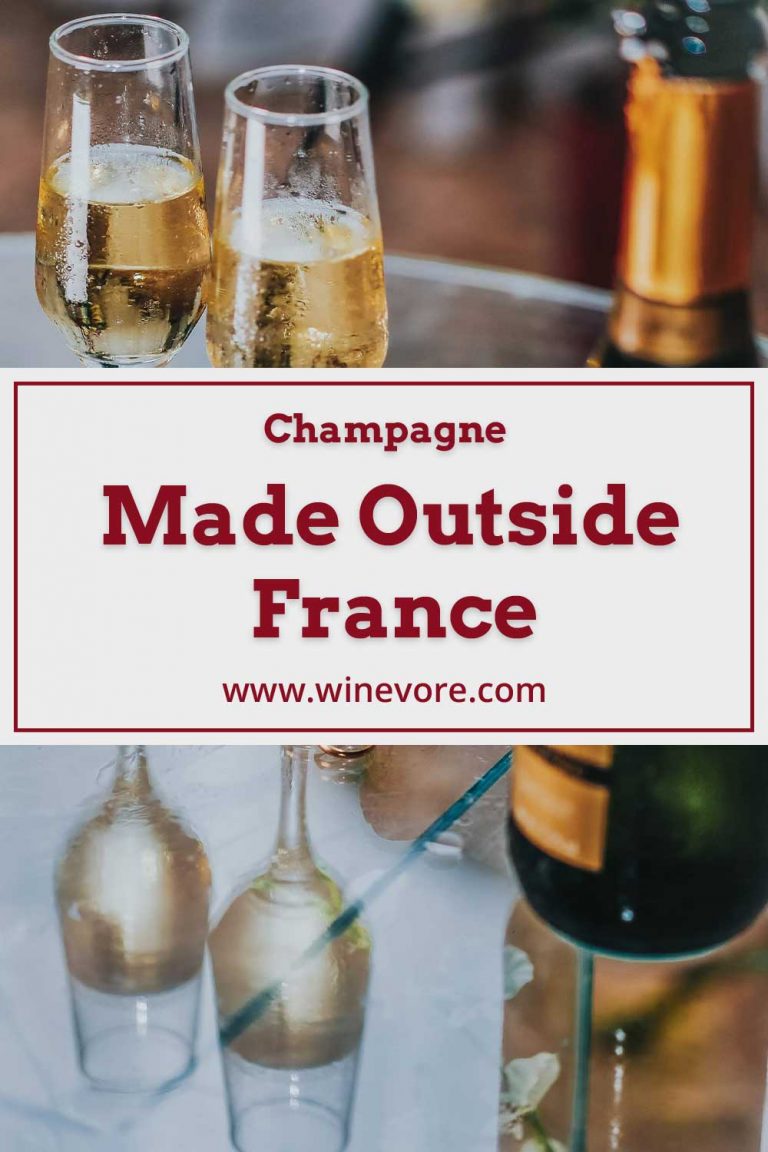 Champagne Made Outside France - Winevore